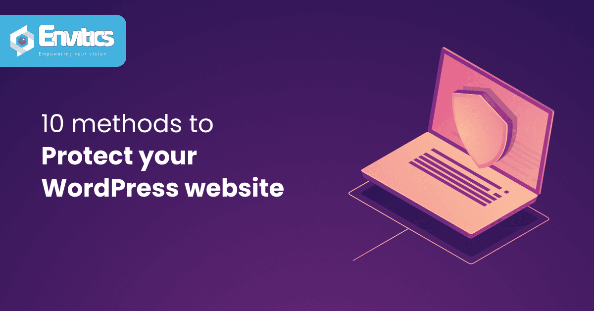 10 Methods to Protect Your Site - WordPress Security Risks